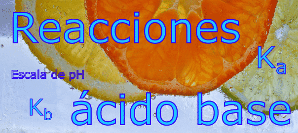 Reacciones ácido base. Apuntes y ejercicios resueltos. - MotyScience